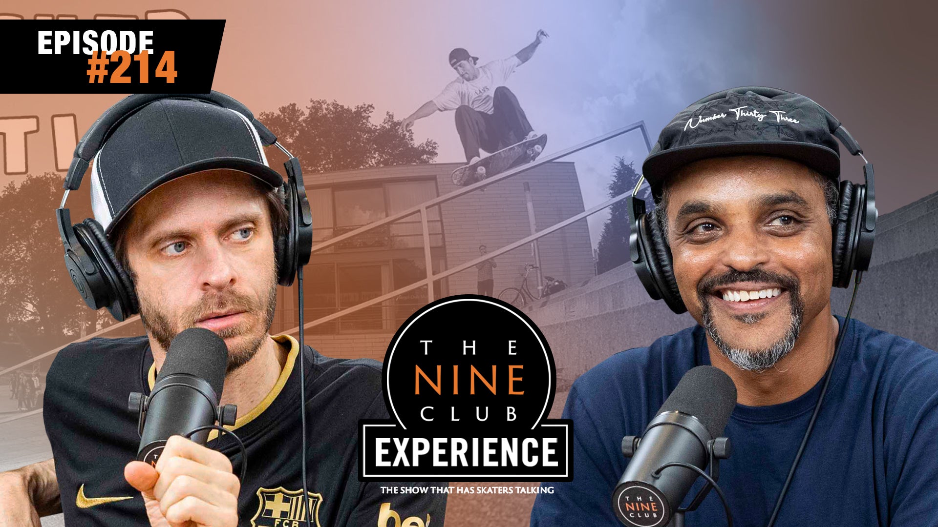 EXPERIENCE #214 - Thrasher Vacation, LRG, Nicole Hause