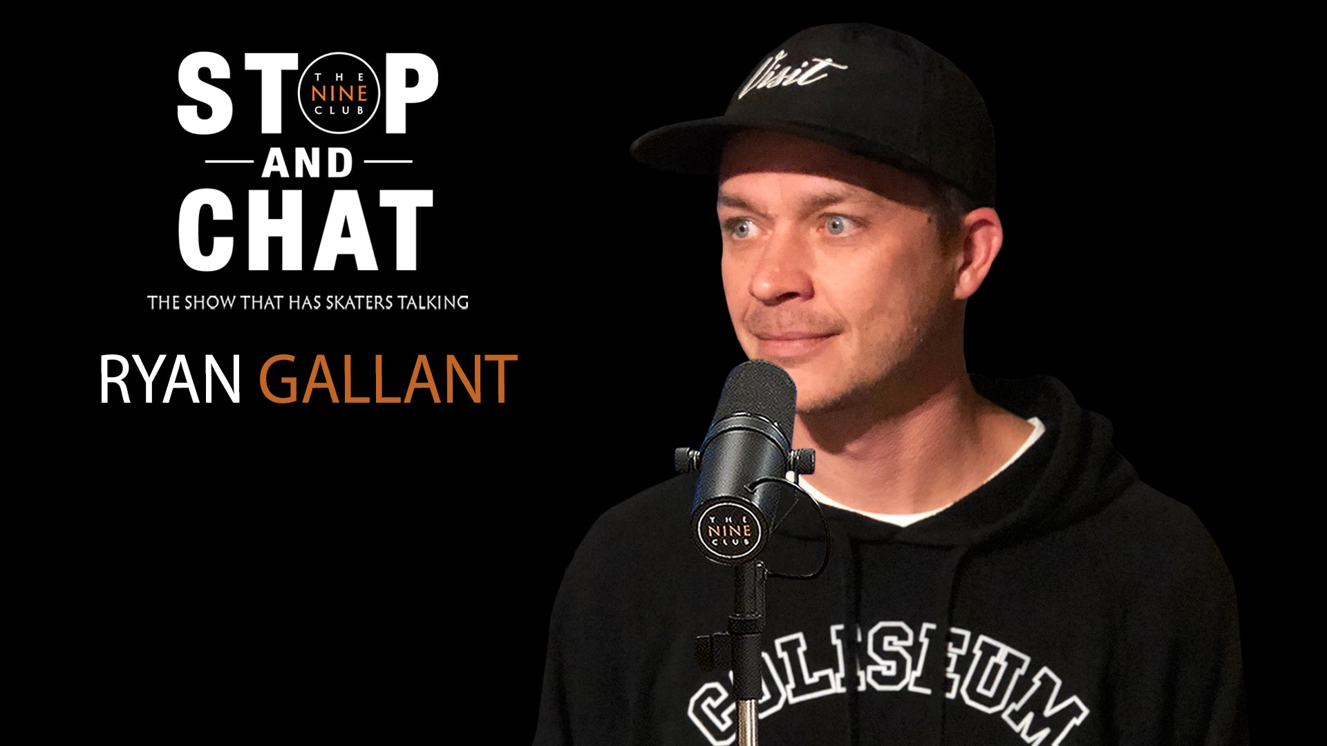 Nine Club Stop And Chat - Ryan Gallant