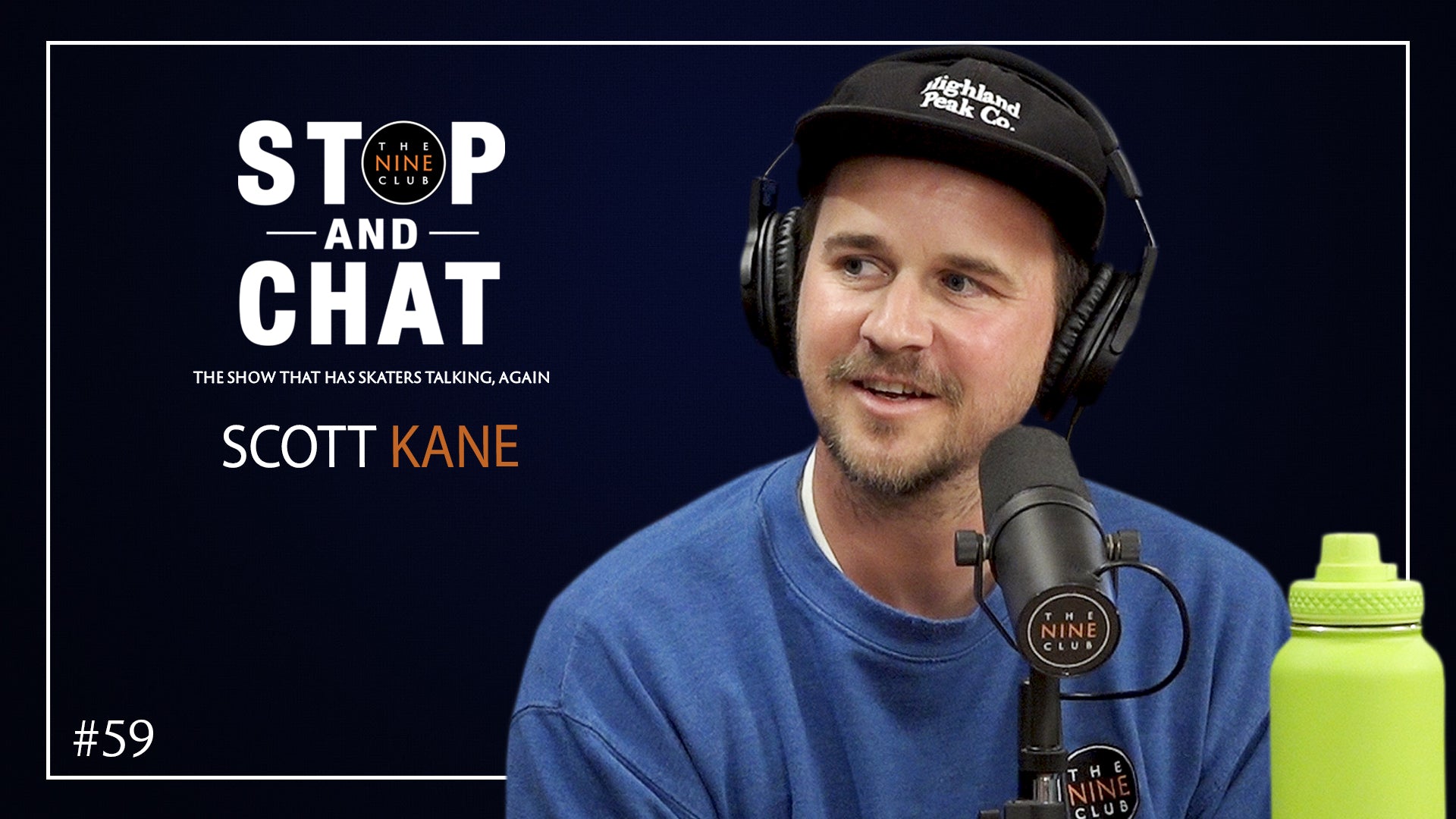 Nine Club Stop And Chat - Scott Kane