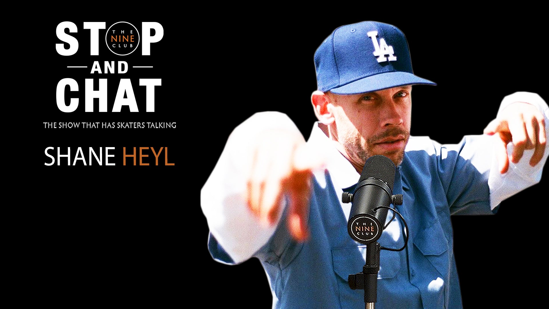 Nine Club Stop And Chat - Shane Heyl