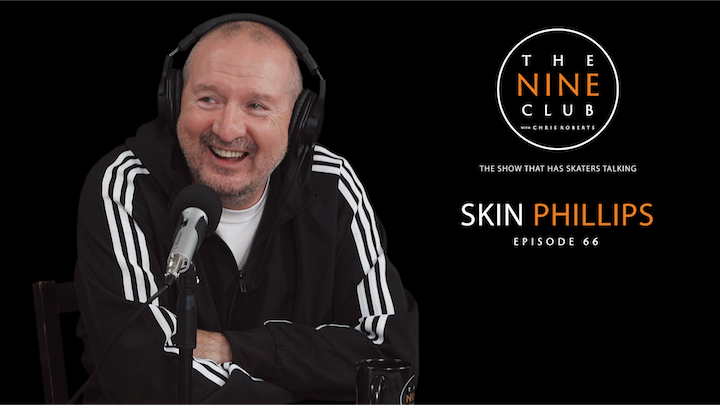 The Nine Club - The Skin Phillips Interview